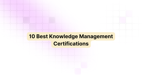 10 Best Knowledge Management Certifications to Take in 2026