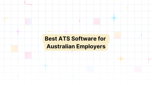 2026’s best ATS software for Australian employers